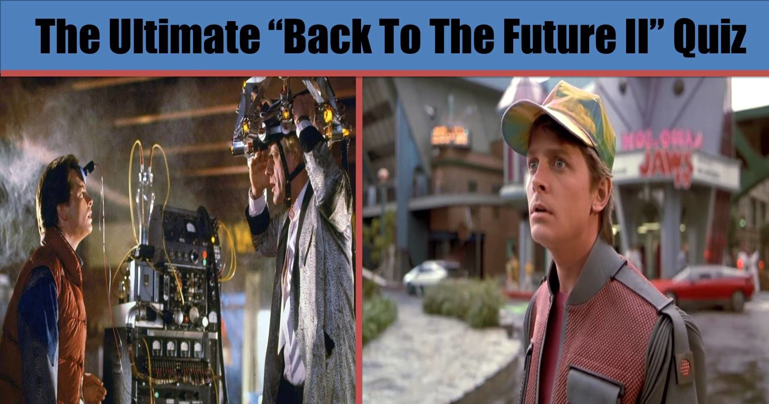 The Back to the Future Day Quiz | PlayBuzz