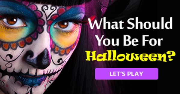 What Should You Be For Halloween? | Playbuzz