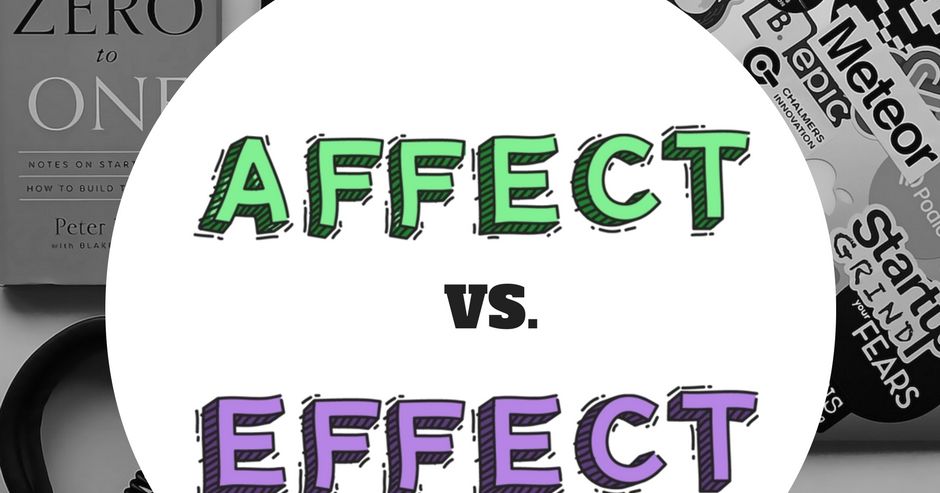 Difference Between Affect And Effect Difference Between Affect And Effect